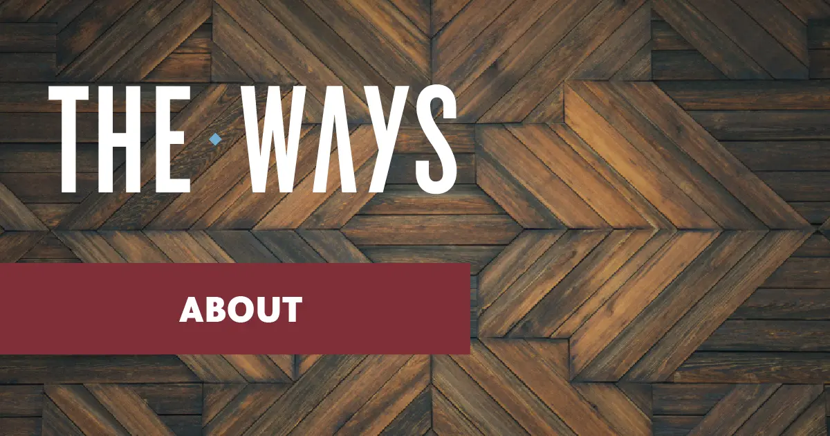 About The Ways – PBS Wisconsin Education